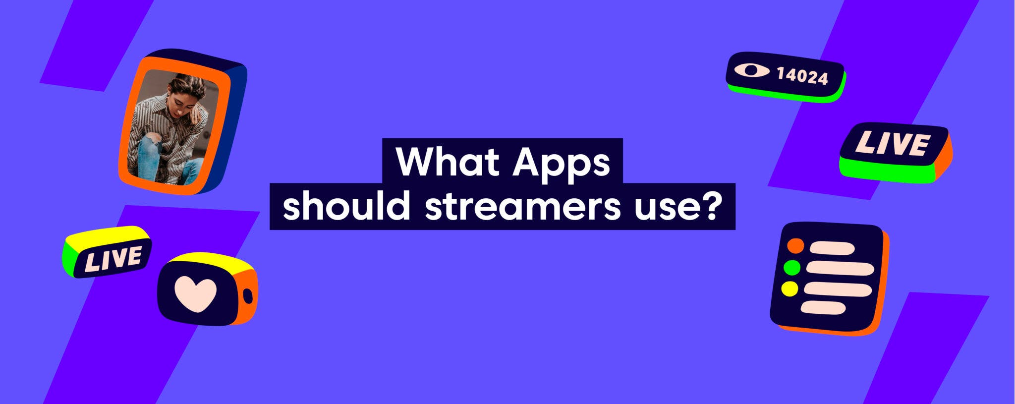 Top 10 Useful Live Streaming Apps for Streamers - Castr's Blog