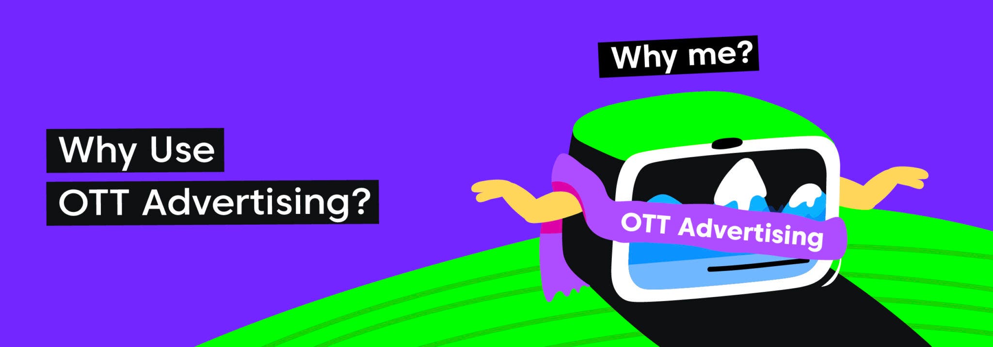 OTT Advertising: A Comprehensive Guide