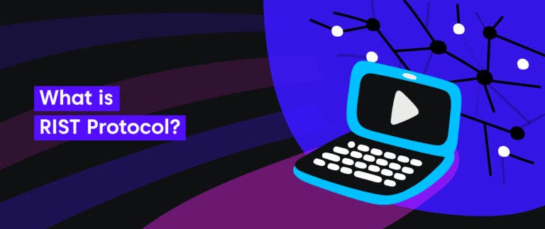 RIST Protocol Explained - Castr's Blog